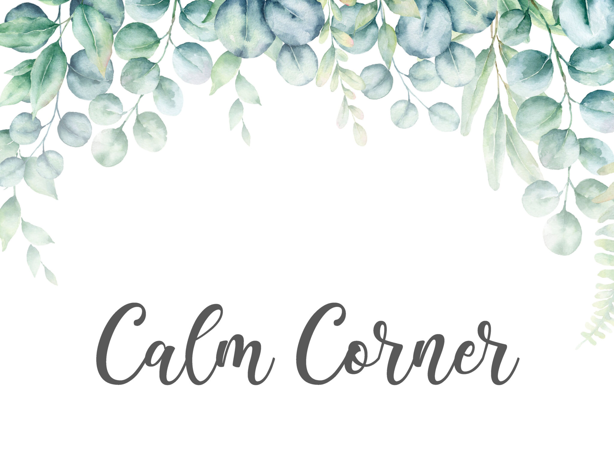 How to Create and Use a Calm Corner | FREE Calming Corner Posters